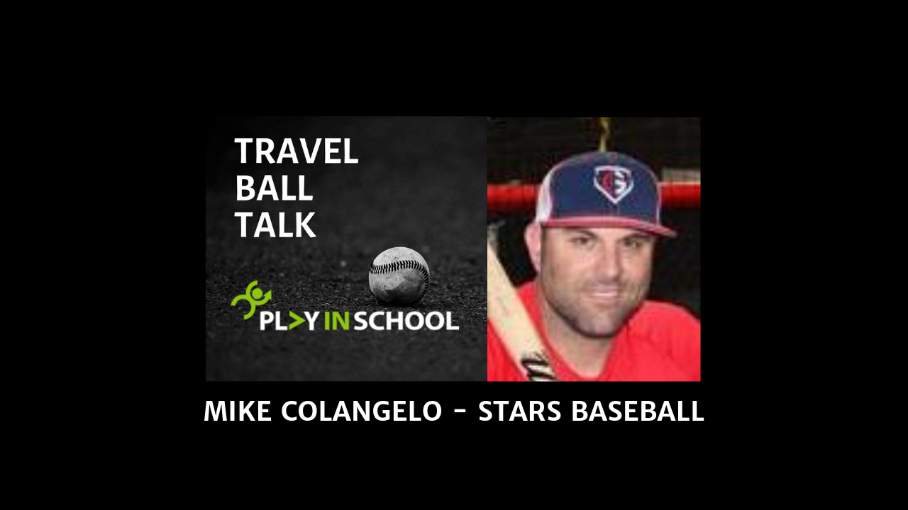 Mike Colangelo - Stars Baseball - Play In School