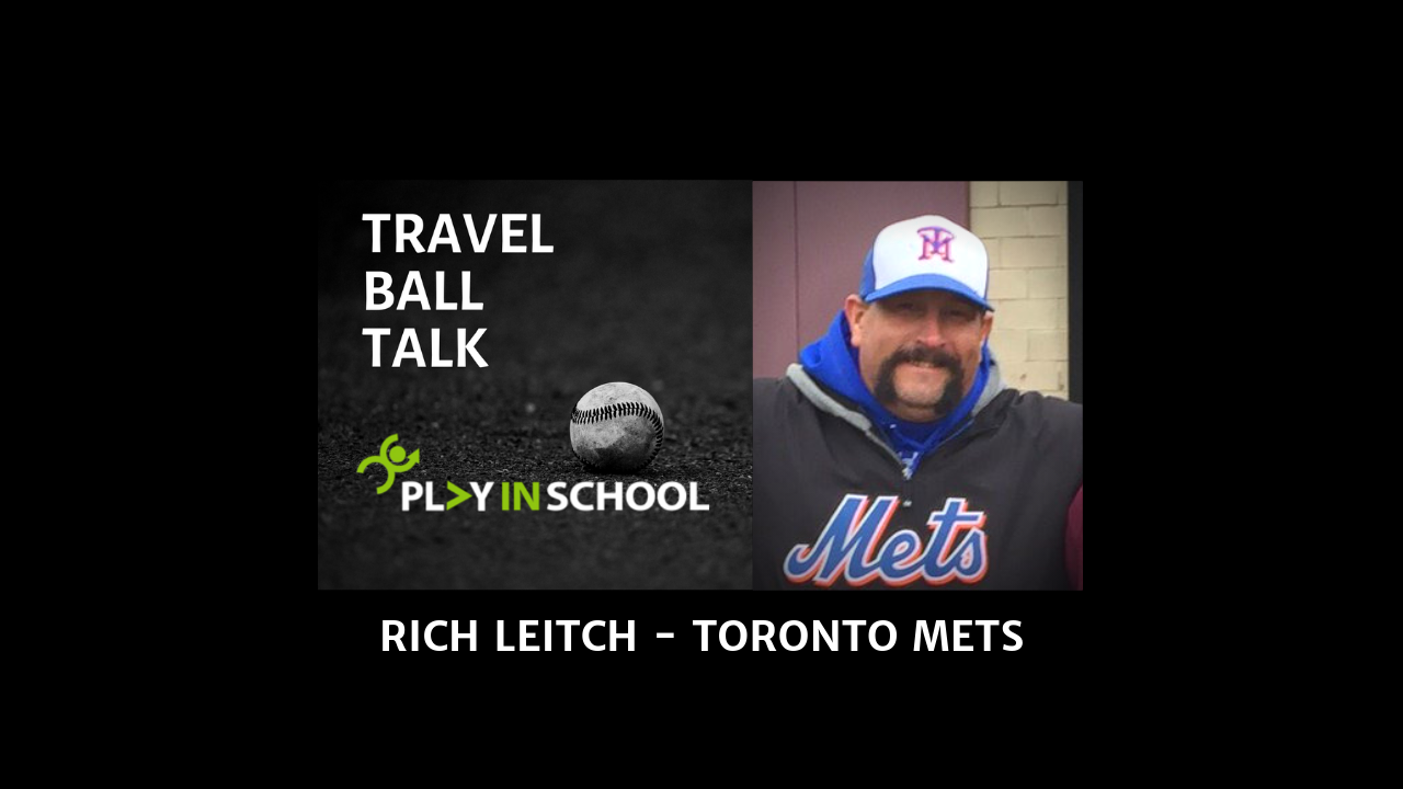 Rich Leitch - Toronto Mets - Play In School
