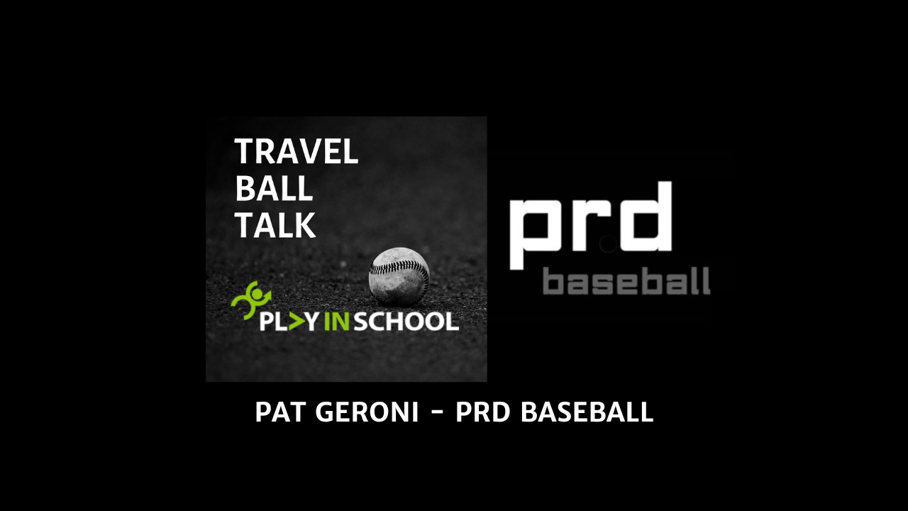 Pat Geroni - PRD Baseball - Play In School