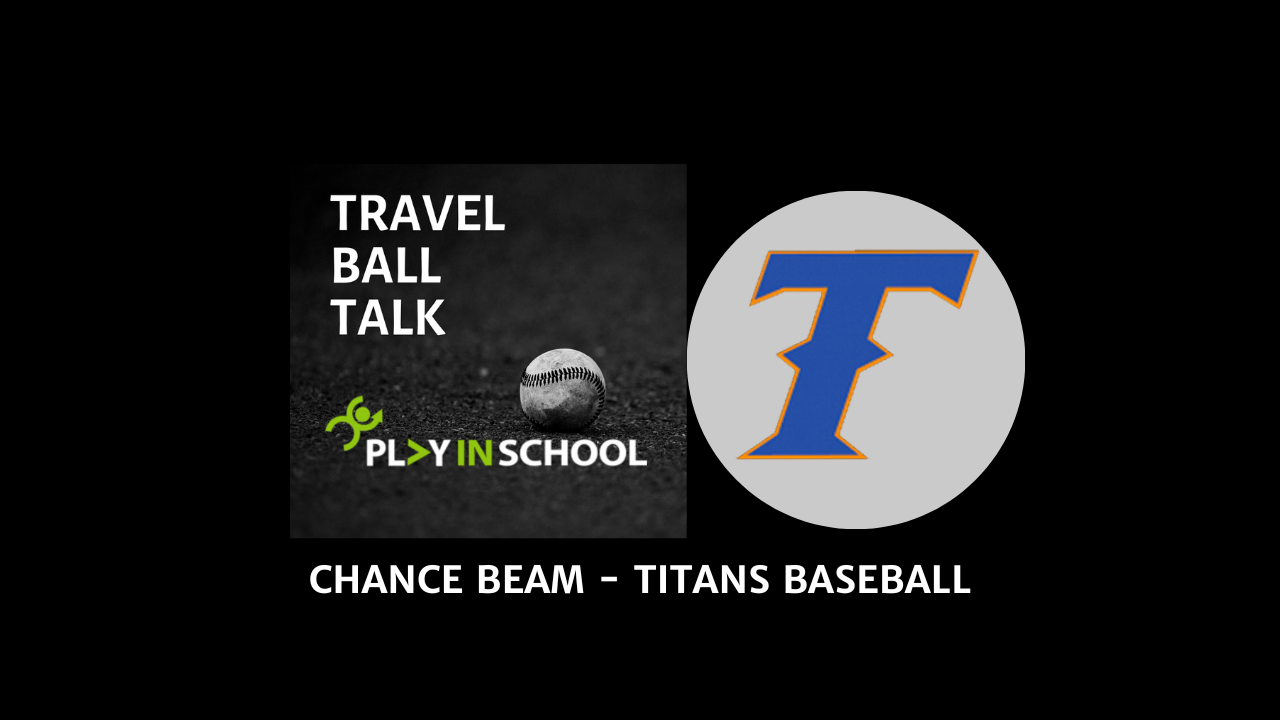 Chance Beam - Titans Baseball - Play In School