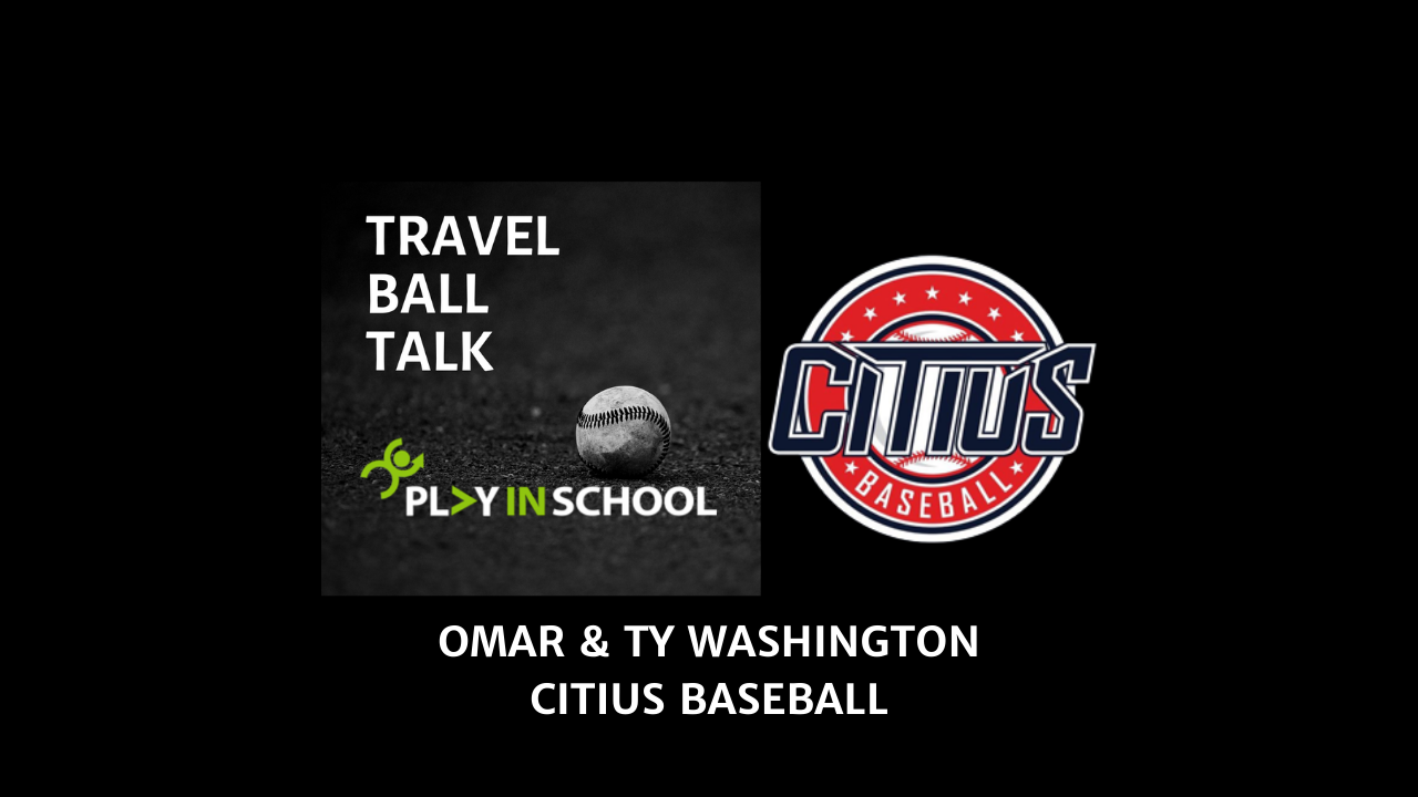 Omar & Ty Washington - Citius Baseball - Play In School